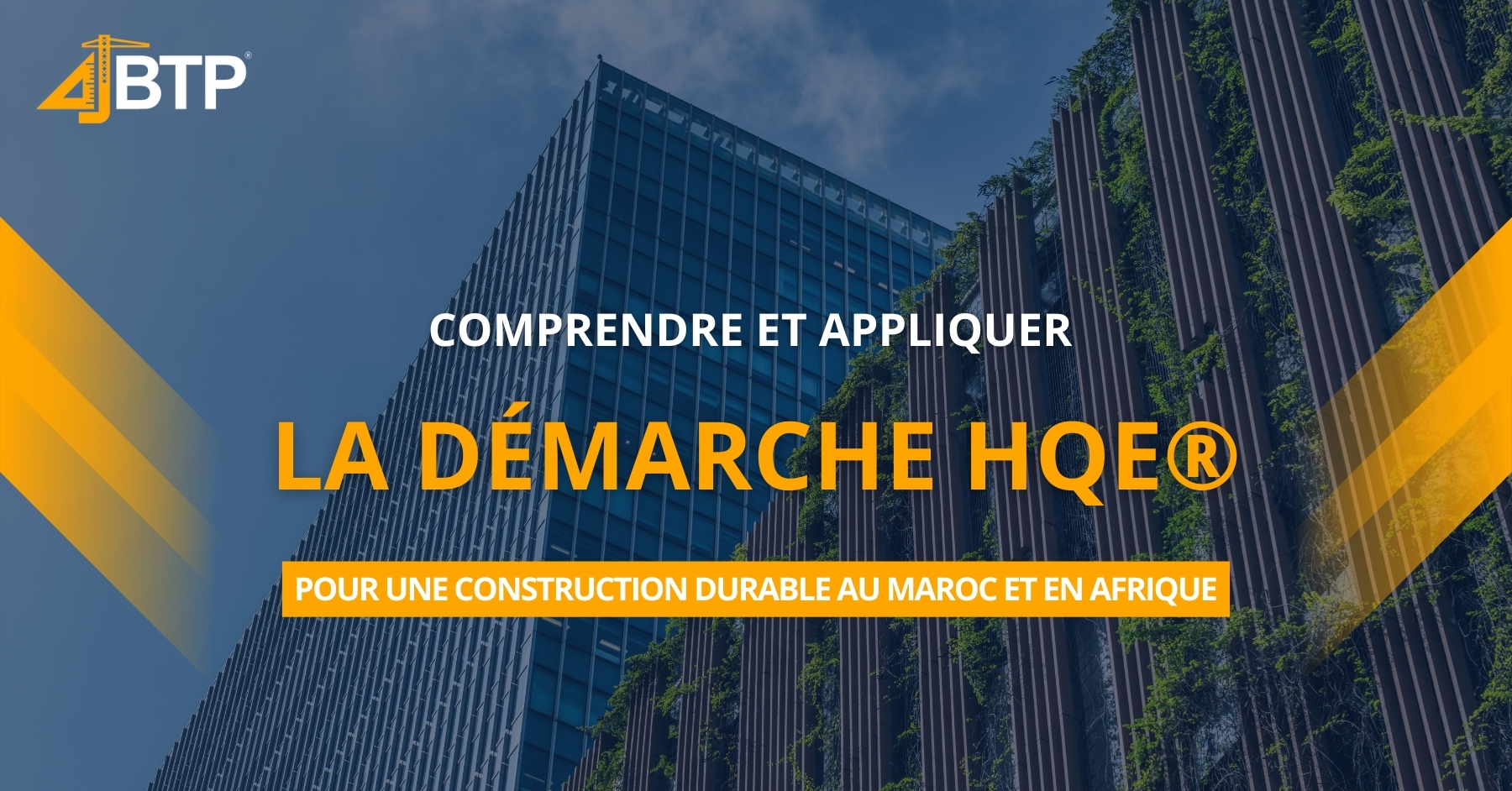 Démarche HQE au Maroc: Tout Ce Que Vous Devez Savoir - AJBTP